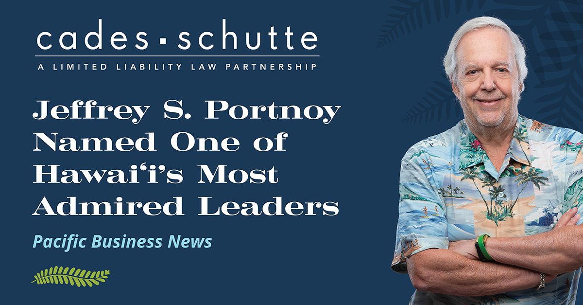 Jeffrey S. Portnoy Named One of Hawai‘i’s Most Admired Leaders by PBN ...